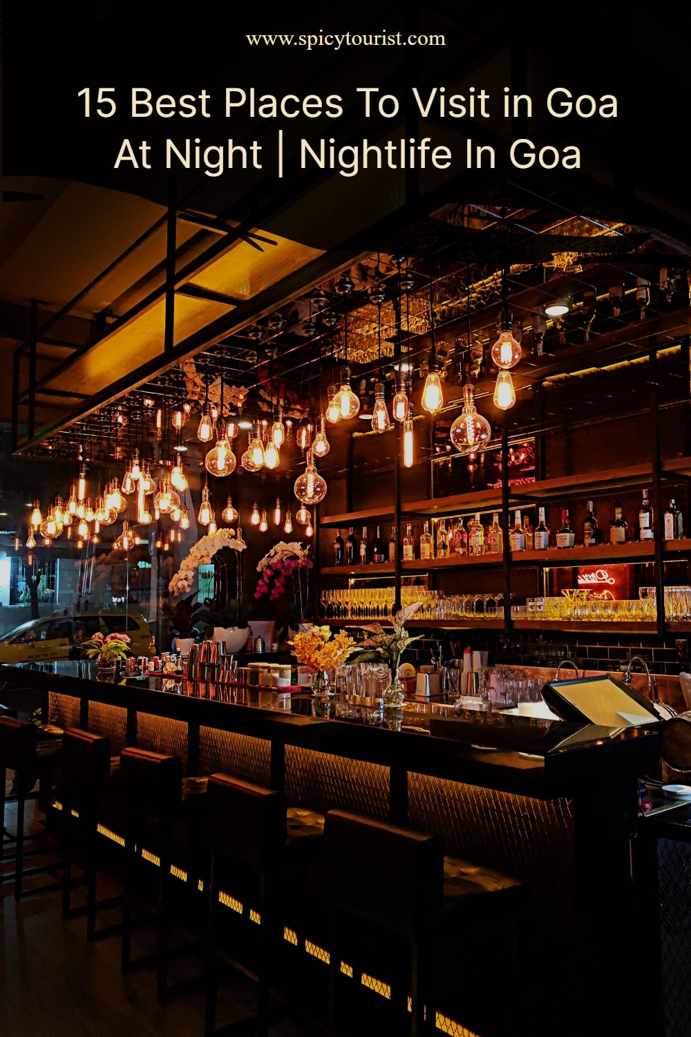 Goa After Dark: 15 Best Places To Visit in Goa At Night